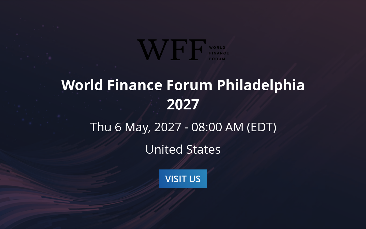World Finance Forum Philadelphia 2027