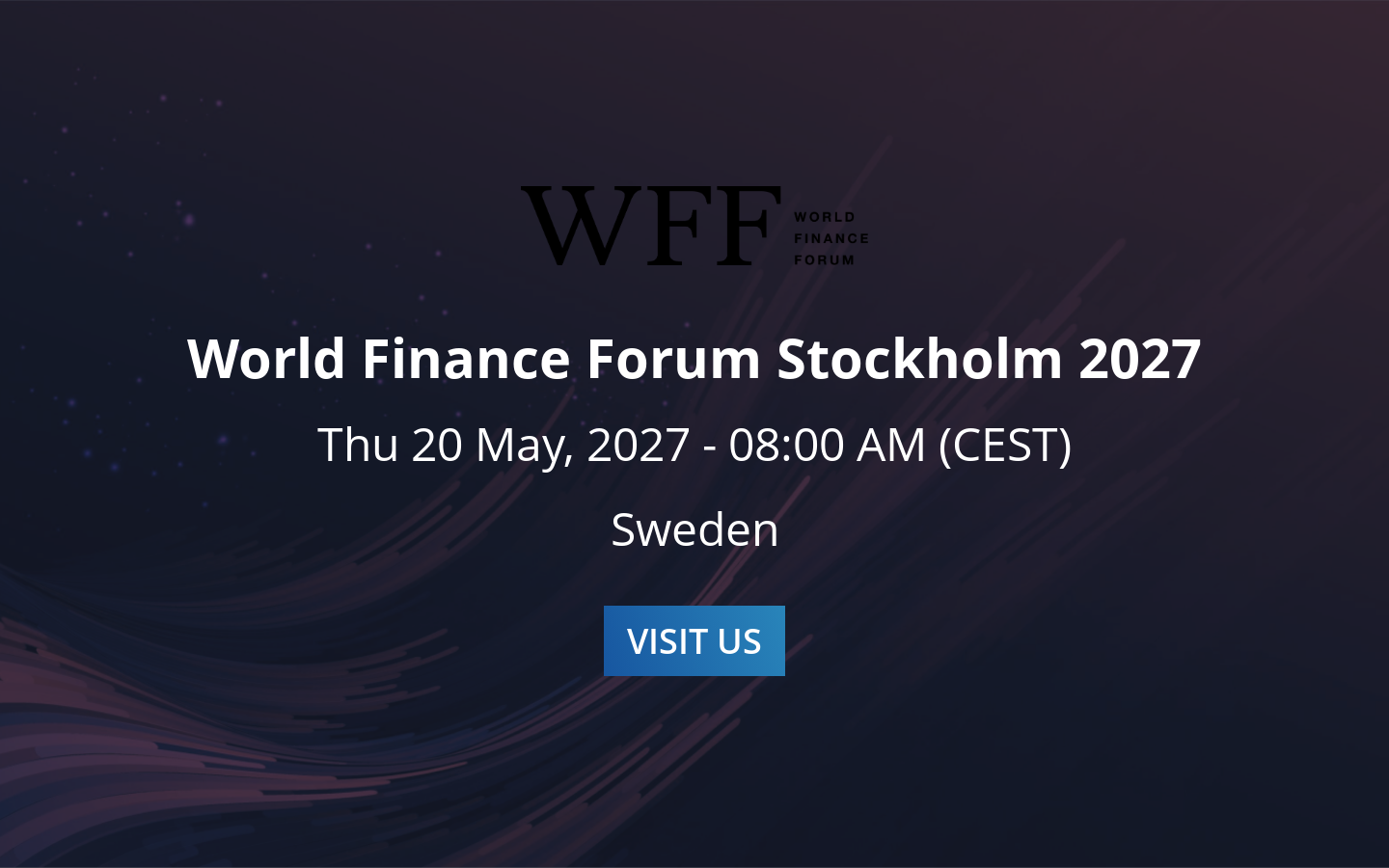 World Finance Forum Stockholm 2026